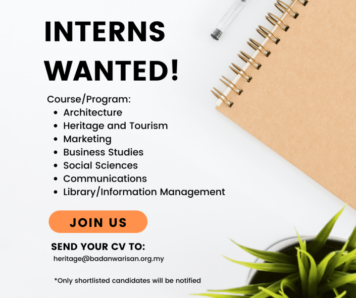 Interns Wanted! « © 2026 BADAN WARISAN MALAYSIA. All rights reserved.