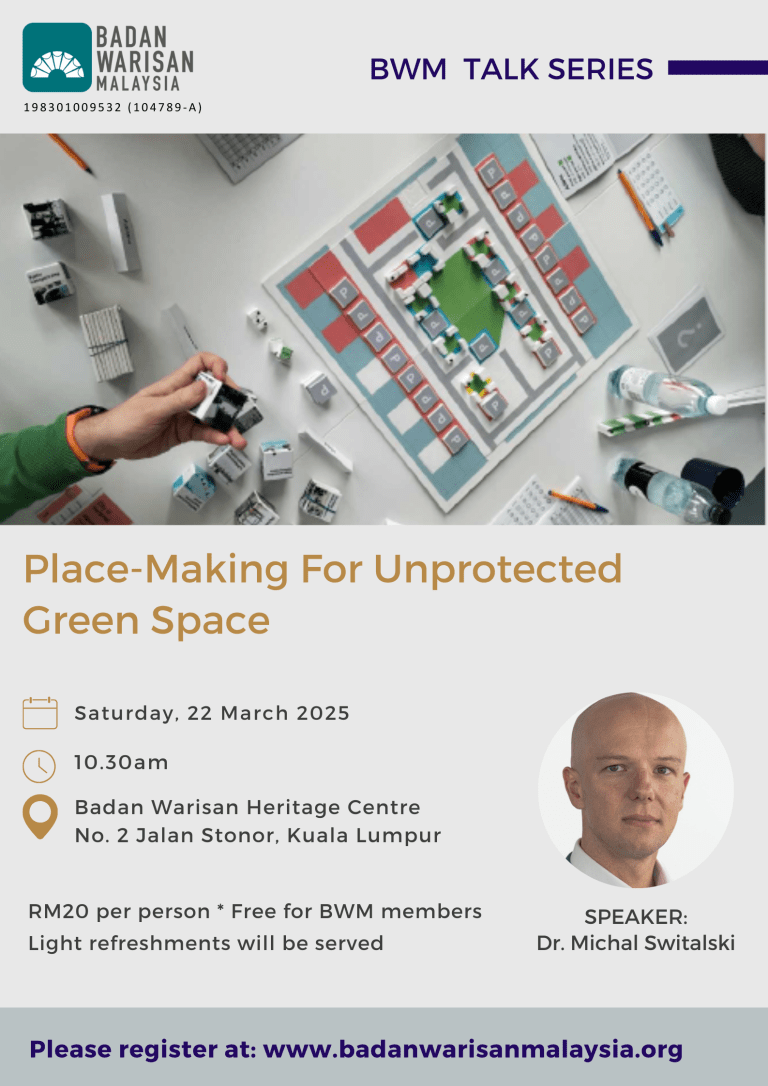 BWM Talk Series: Place-Making For Unprotected Green Spaces by Dr ...